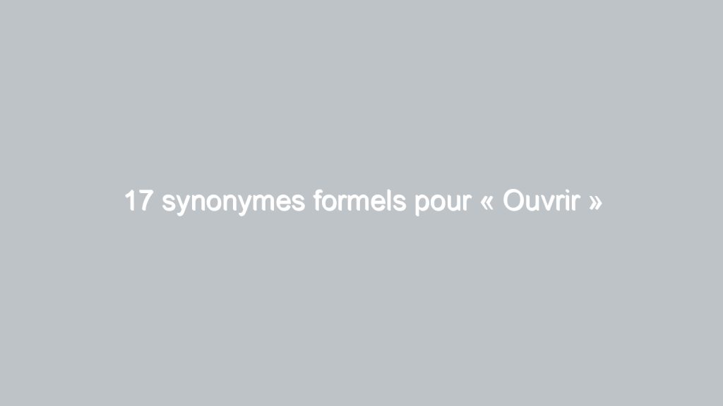 15 synonymes de « Mise à jour